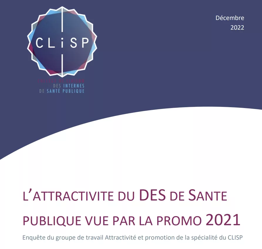 Rapport d'enquête sur l’attractivité du DES de Santé Publique vue par la promo 2021 - Collège de ...
